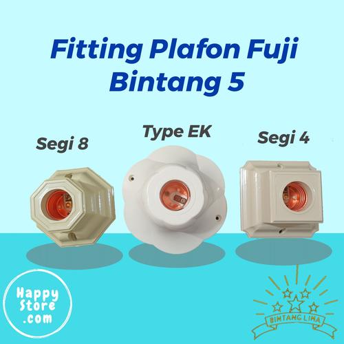 Jual Fitting Lampu Plafon e27 Fuji Bintang 5 Type Segi 8 | EK | Segi 4 ...