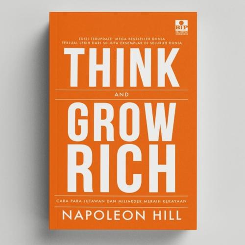 Jual Buku Think And Grow Rich - Napoleon Hill - Jakarta Utara - Play ... Jual Buku Think And Grow Rich - Napoleon Hill - Jakarta Utara - Play ...