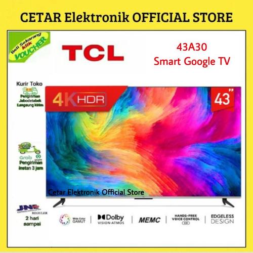 Jual TCL 43 inch Smart TV-4K UHD-Dolby-Atmos-HFVC 2.0 -MEMC- 43A30 ...