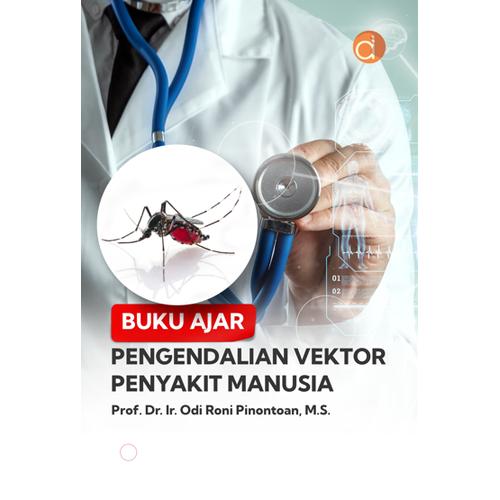 Jual Buku Ajar Pengendalian Vektor Penyakit Manusia - BUKU KESEHATAN ...