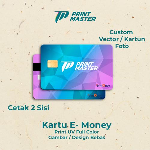 Jual Custom Cetak UV Emoney EToll Mandiri / 2 Sisi - Kota Tangerang Selatan - printmaster ...