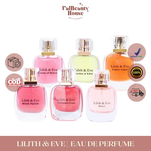 Jual Lilith & Eve - Eau De Perfume (EDP) 30ml - Woman Perfume (ORIGINAL ...