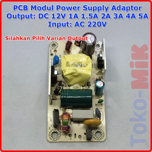 Jual PCB Modul Adaptor Power Supply DC 12V 1A 1.5A 2A 3A 4A 5A 6A 7A 8A ...