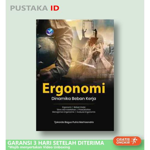 Jual Buku Ergonomi Dinamika Beban Kerja - Kota Tangerang - Pustaka ID ...