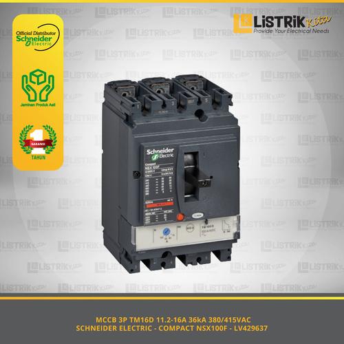 Promo MCCB SCHNEIDER NSX 3P3D TM16D NSX100F - LV429637 Cicil 0% 3x ...