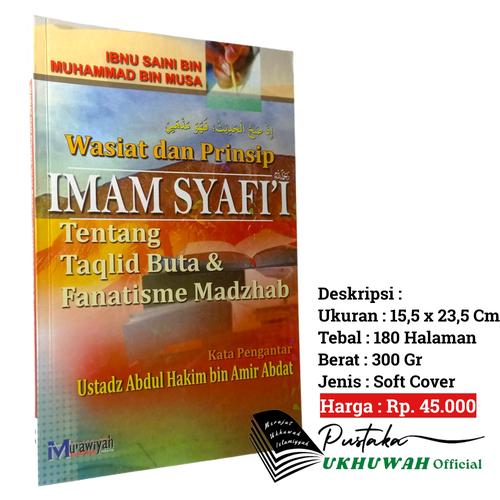 Jual Wasiat Dan Prinsip Imam Syafii Tentang Taqlid Buta & Fanatisme ...