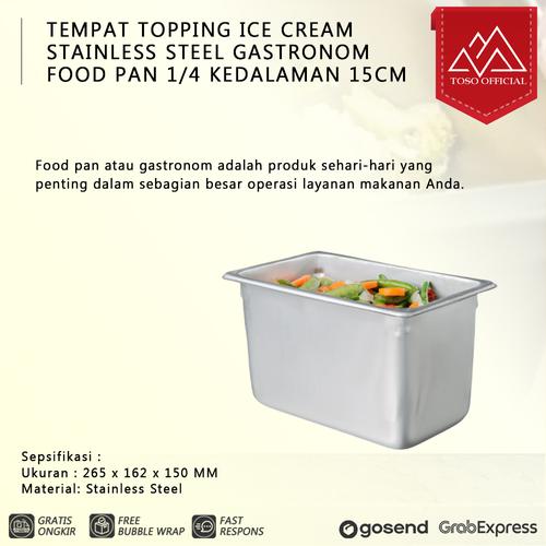 Jual Gastronom Food Pan 1/4 Kedalaman 15cm Tempat Topping Ice Cream ...