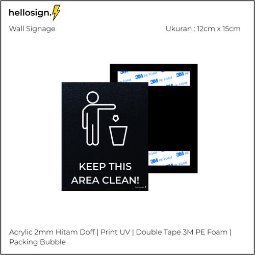 Jual Sign Akrilik KEEP THIS AREA CLEAN|Print Tulisan Akrilik|Sign ...
