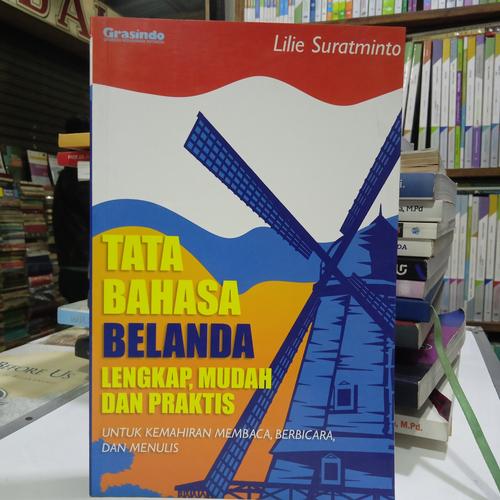 Jual BUKU TATA BAHASA BELANDA LENGKAP, MUDAH DAN PRAKTIS - Kota Bandung ...