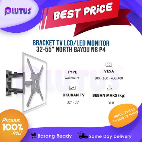 Jual BRACKET TV LCD/LED MONITOR 32-55" NORTH BAYOU NB P4 - NBP4 ...