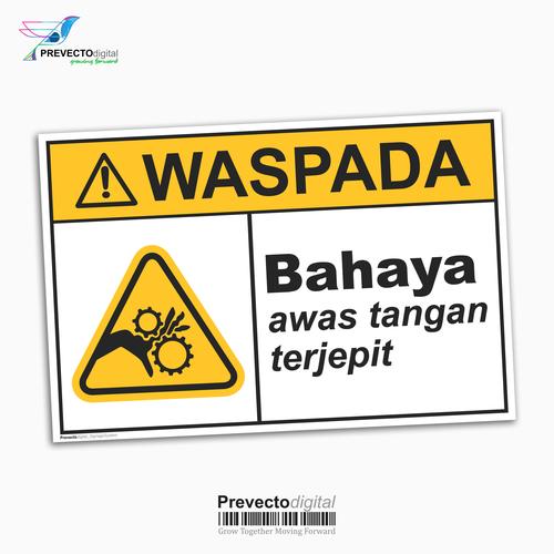 Jual Sticker Safety Sign K3 ANSI Waspada Bahaya Tangan Terjepit ...
