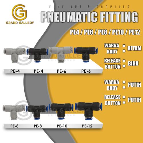 Jual [ PE-4, PE-6, PE-8, PE-10, PE-12 ] PNEUMATIC FITTING / FITTING ...