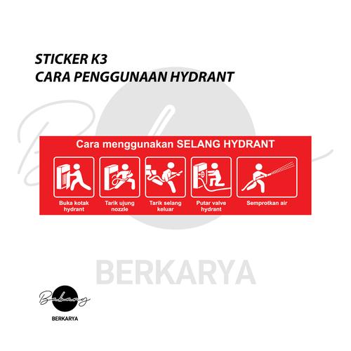 Jual Sticker Safety K3 Cara Penggunaan Hydrant - Kota Tangerang Selatan ...