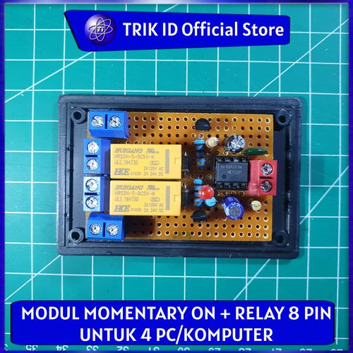Jual Momentary ON dengan Relay 8 PIN Untuk ON OFF 4 PC/Komputer ...