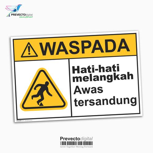 Jual Sticker Safety Sign K3 ANSI Rambu Hati-hati Melangkah Awas ...