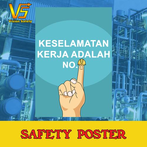 Jual POSTER SAFETY K3 - Keselamatan Kerja Adalah No. 1 - A4 (21 x 30 cm ...