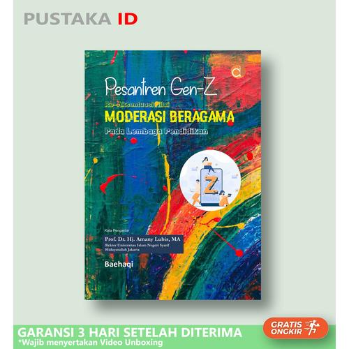 Jual Buku Pesantren Gen-Z: Re-Aksentuasi Nilai Moderasi Beragama - Kota ...