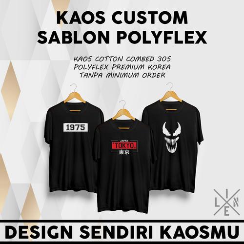 Jual Kaos Sablon Polyflex Custom Satuan Gambar, Kata-kata atau Text ...