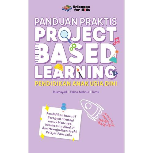 Jual Buku PAUD / TK Panduan Praktis Project Based Learning untuk PAUD ...