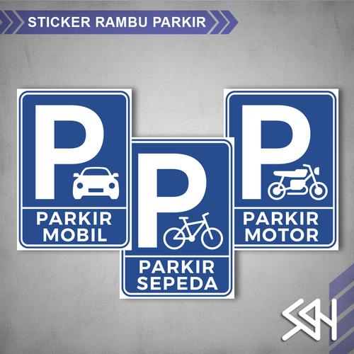 Jual Sticker Stiker Sign Rambu Parkir Mobil Motor Ukuran 20x28cm ...