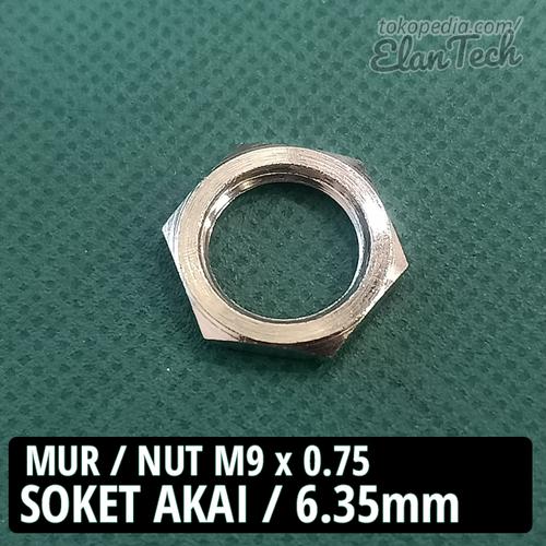 Jual Mur Soket Akai M9 x 0.75 Socket 1/4in / 6.35mm Spacer Nut Elantech ...