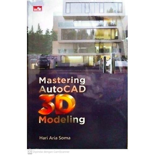 Jual MASTERING AUTOCAD 3D MODELING-ELK -Uranus Ngagel- - Kota Surabaya - Toko Buku Uranus ...
