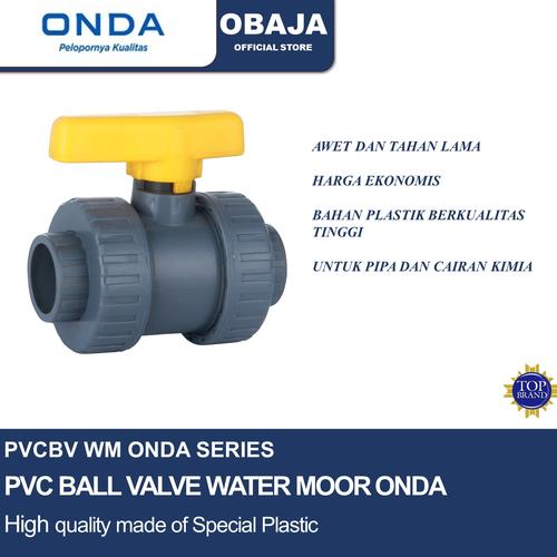 Jual BALL VALVE PVCBV WM 3/4" ONDA/ STOP KRAN PVCBV WM 3/4" ONDA - Kota ...