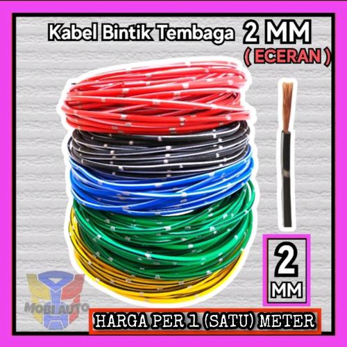 Jual Kabel Bodi 2MM ( ECERAN ) Bintik Tembaga Mobil / Motor Made In ...