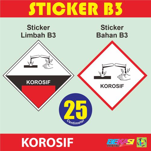 Jual Sticker K3 Safety Sign Limbah B3 Uk. 25 cm KOROSIF - Limbah B3 ...