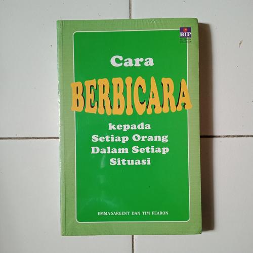 Jual Cara Berbicara Kepada Setiap Orang Dalam Setiap Situasi - Emma ...