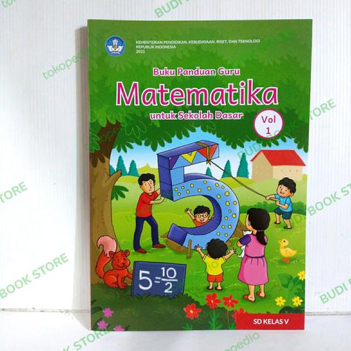 Jual Buku Panduan Guru Matematika Kelas 5 Sd Vol 1 Kurikulum Merdeka - Kota Bandung - BUDI BOOK ...