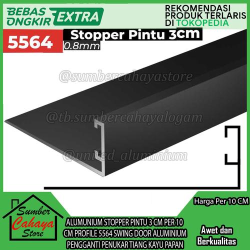 Promo ALUMUNIUM SPONING STOPPER PINTU 3 CM PER 10 CM PROFILE 5564 SWING ...
