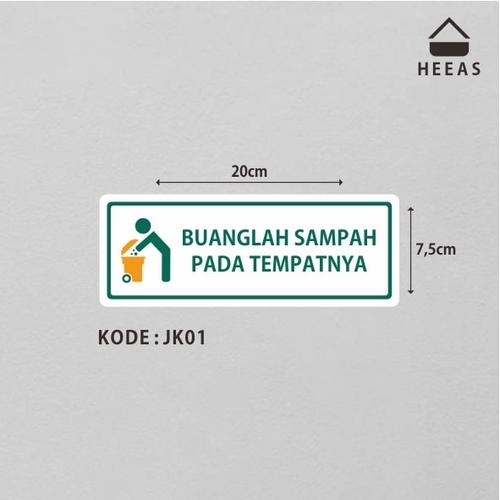 Jual Stiker Jagalah Kebersihan Buanglah Sampah Pada Tempatnya - JK01 ...