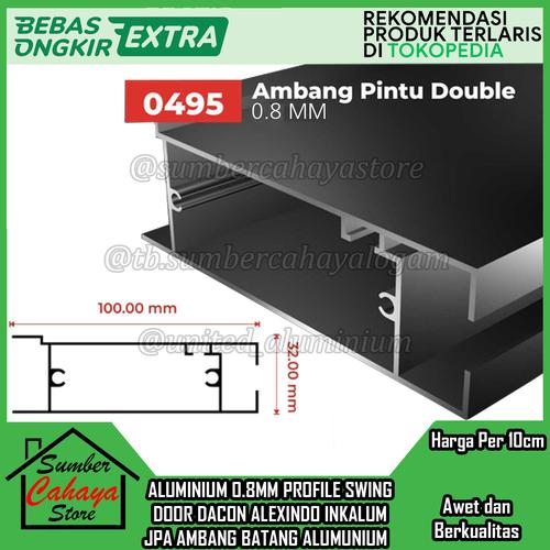 Promo Aluminium Ambang Profile 0495 Swing Door Alumunium Per 10 Cm ...