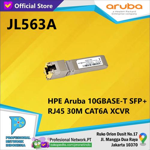 Promo JL563A HPE Aruba 10GBASE-T SFP+ RJ45 30M CAT6A XCVR Cicil 0% 3x ...