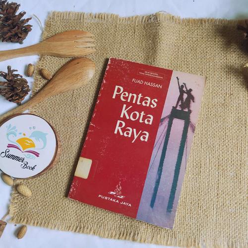 Jual PENTAS KOTA RAYA - FUAD HASAN original - Kab. Bogor - Summer Book ...