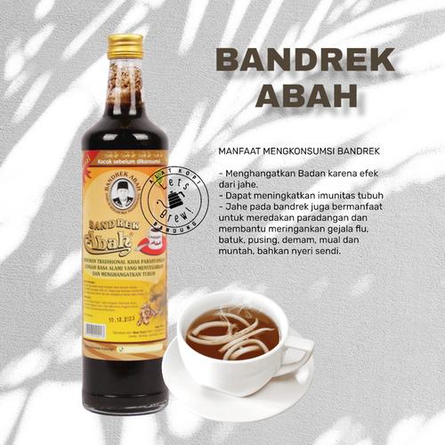 Jual BANDREK ABAH 750ML / BANDREK SPESIAL KHAS CIWIDEY 750 ML - B.ABAH ...