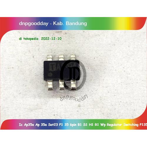 Jual Ic Ap35a Ap 35a Sot23 P1 35 6pin B1 S1 H1 R1 Wp Regulator Switching P1 - Kab. Bandung ...