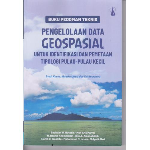 Jual Data Geospasial untuk Identifikasi dan Pemetaan Tipologi Pulau ...