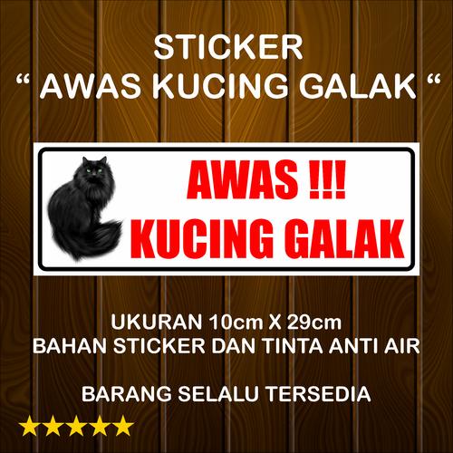 Jual Stiker Kucing Sticker Awas Kucing Galak Stiker Kucing Galak - Kota ...