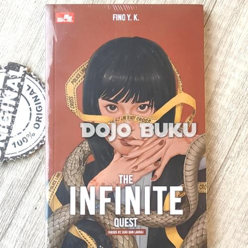 Jual Buku THE INFINITE QUEST (Kasus #2 Sugi dan Laura) by Fino Y.K. - Jakarta Barat - Dojo Buku ...