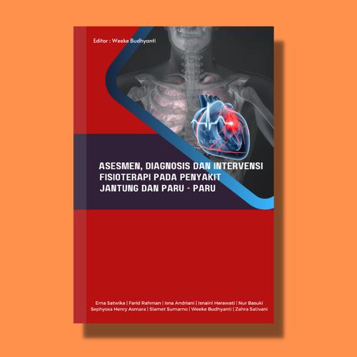 Jual Asesmen, Diagnosis, Intervensi Fisioterapi pada Penyakit Jantung ...