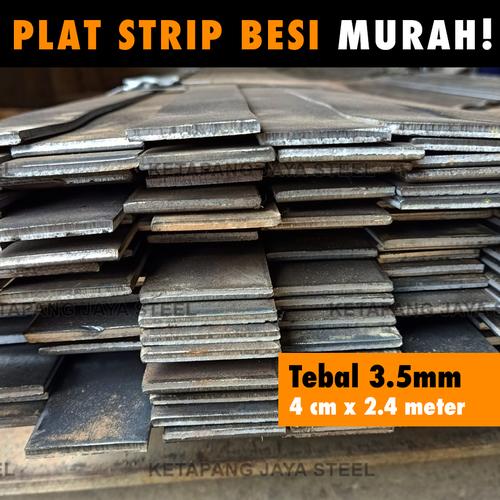 Jual Plat Strip Besi 3.5mm(2.8mm) x 4 cm x 2.4 meter MURAH!! - Kab ...