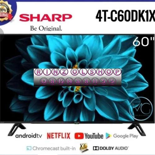 Promo LED TV SHARP 60DK1X SMART ANDROID TV UHD 4K 4T-C60DK1X Cicil 0% ...
