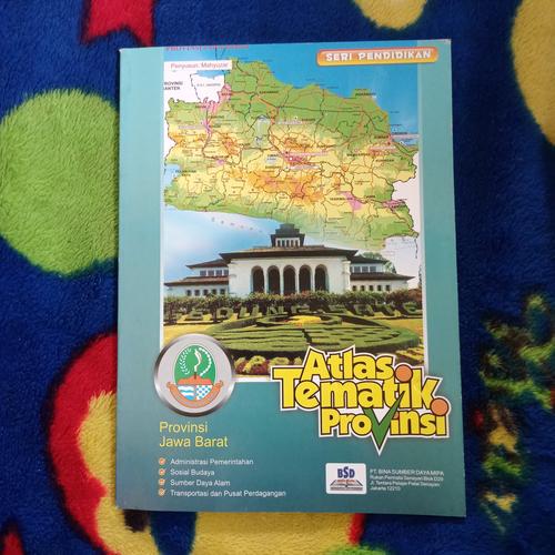 Jual BUKU ATLAS TEMATIK PROVINSI PETA JAWA BARAT - Kota Surabaya - kios ...