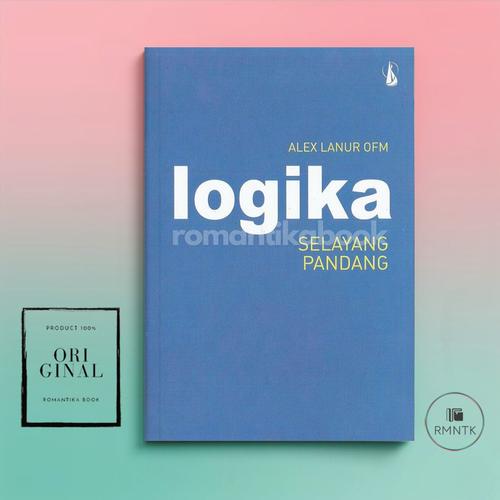 Jual Buku LOGIKA SELAYANG PANDANG - Alex Lanur - Kota Yogyakarta ...