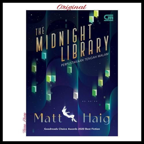 Jual Perpustakaan Tengah Malam ( The Midnight Library ) Matt Haig ...