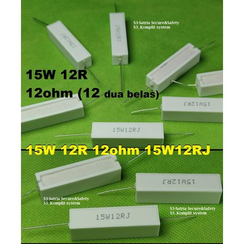 Jual Resistor 15W 12R 12 ohm 15W12RJ 15Watt 12ohm 12Rohm 15w12 15w12R ...