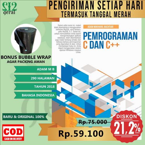 Jual Buku Pemrograman C dan C++ Memahami Bahasa Pemrograman C dan C++ ...