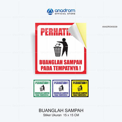 Jual Stiker Buanglah sampah pada tempatnya 15x15cm | Anadrom 3039 ...